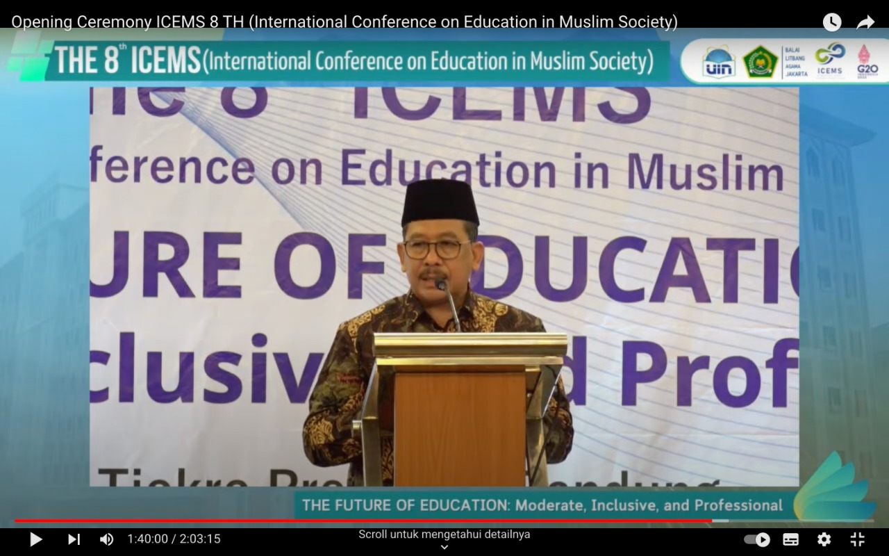 ICEMS 2022: Satuan Pendidikan Islam Mesti Tangkal Radikalisme Agama | Fakultas Ilmu Tarbiyah dan ...